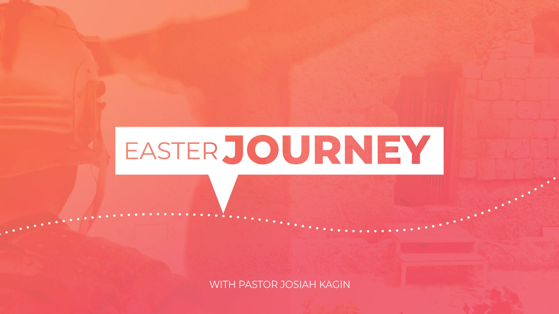 Easter Journey – Josiah Kagin